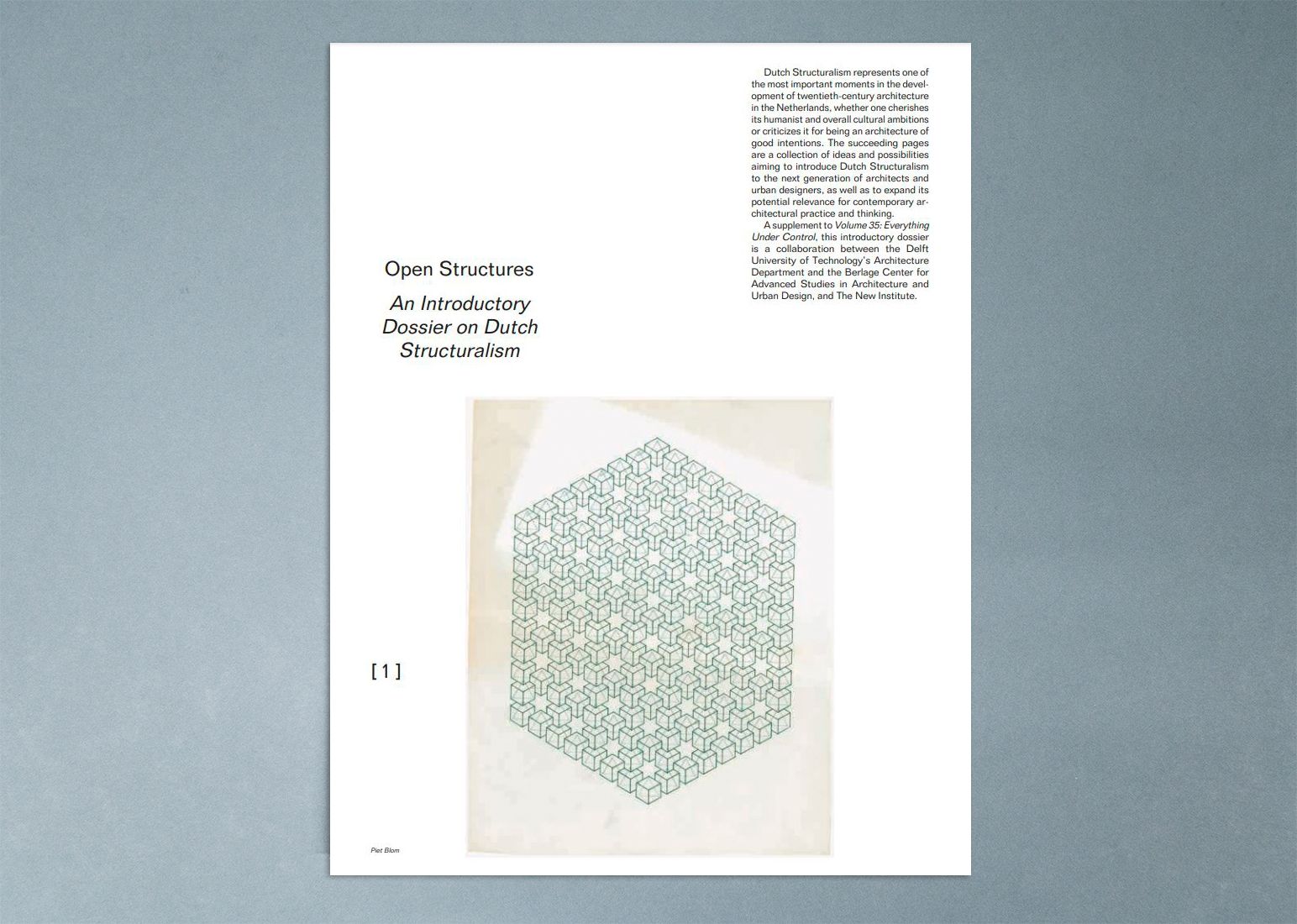 Open Structures: An Introductory Dossier on Dutch Structuralism